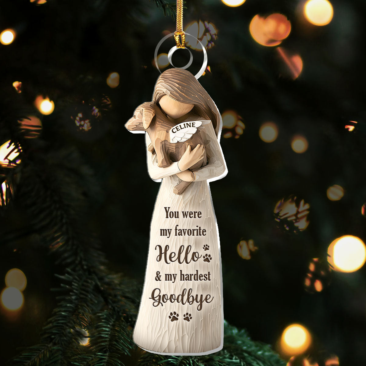 You Were My Favorite Hello & My Hardest Goodbye - Personalized 1-Layer ...
